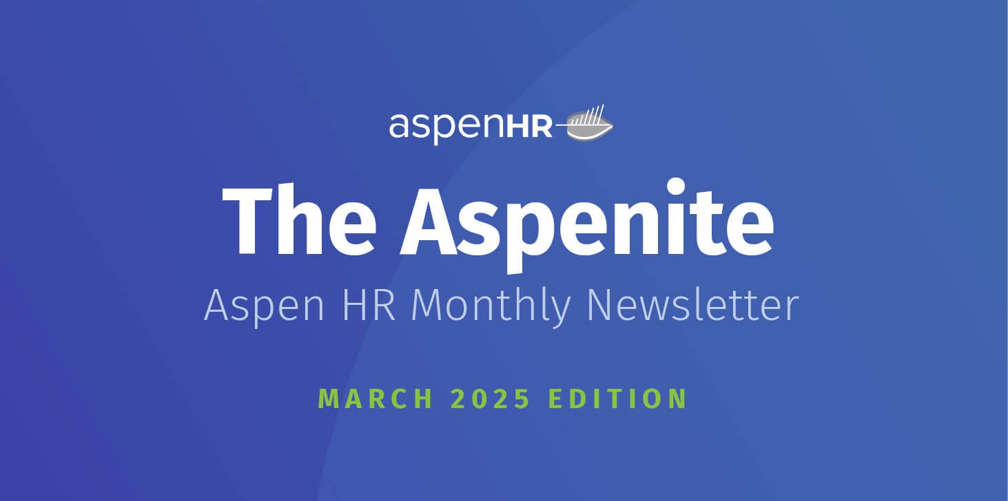 The March Aspenite: A Fantastic Start To 2025 + Key Legal Updates For ...